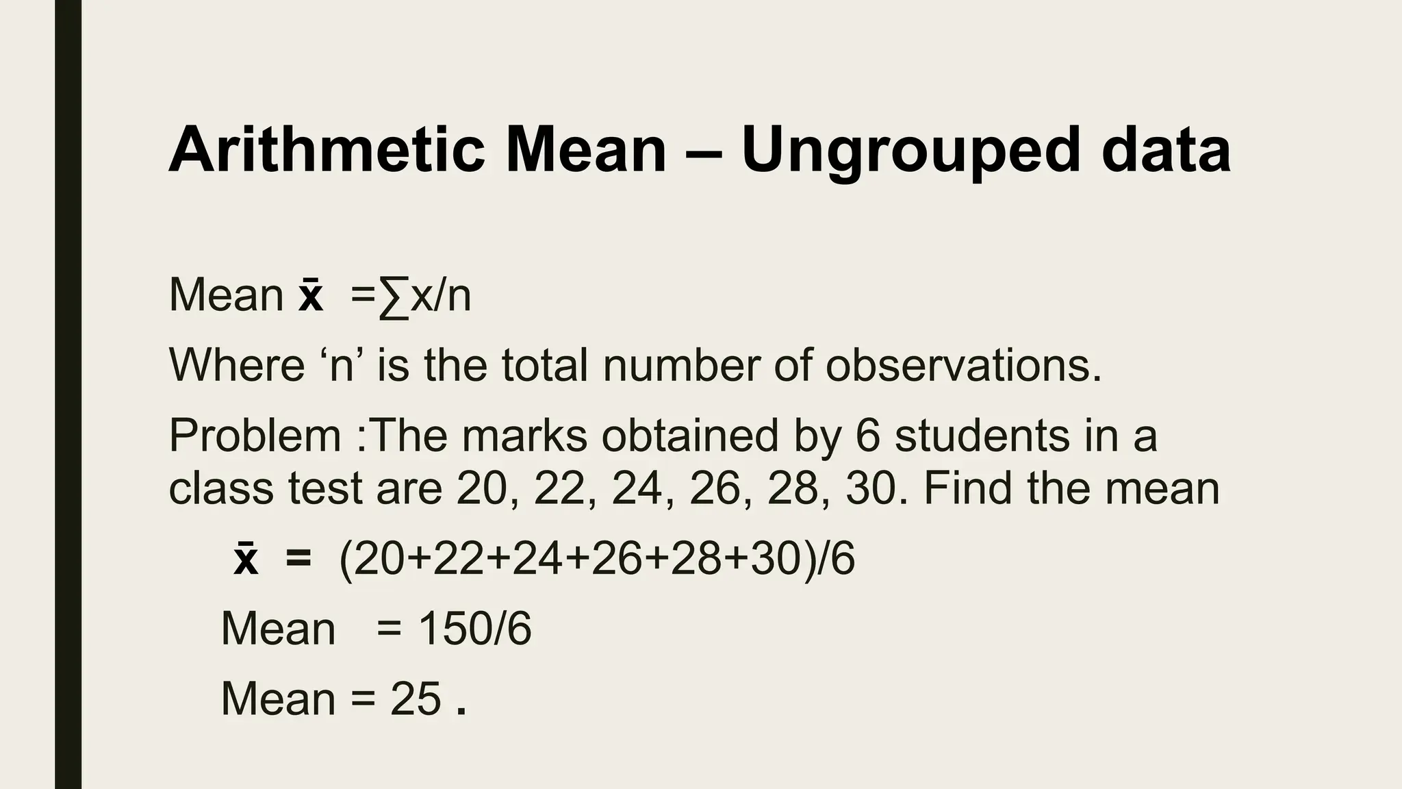 Measures Of Central Tendency Arithmetic Mean Pptx
