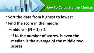 Measures of Central Tendency (mean, median, mode).ppt | Science
