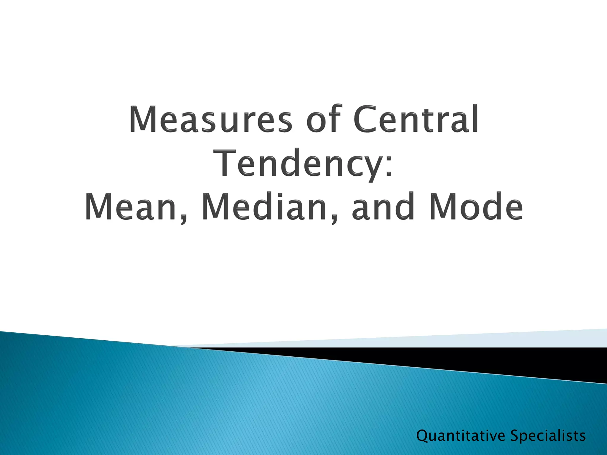 Mean, Median, and Mode - Introductory Statistics | PDF