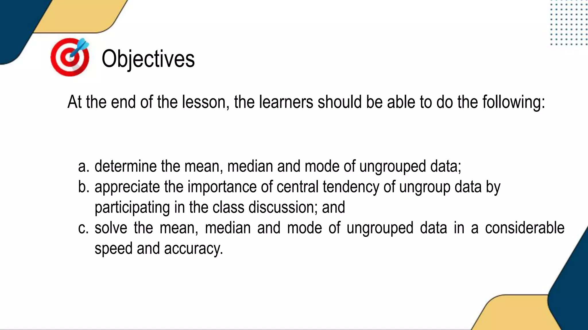 Measures of Central Tendency of Ungroup Data-Demo.pptx
