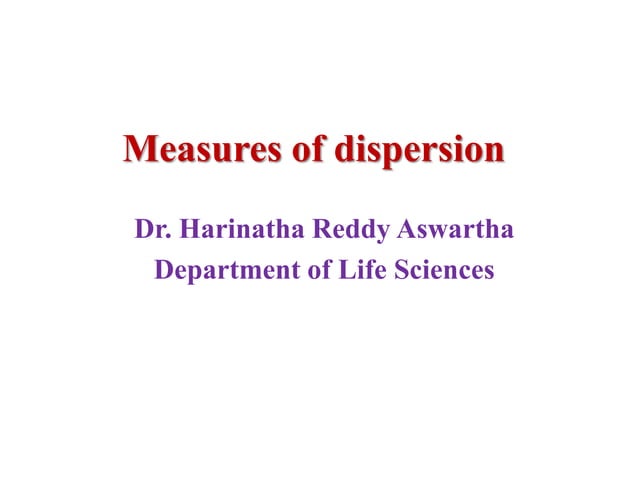 Biostatistics Measures of dispersion | PPTX | Healthcare Industry | Industries
