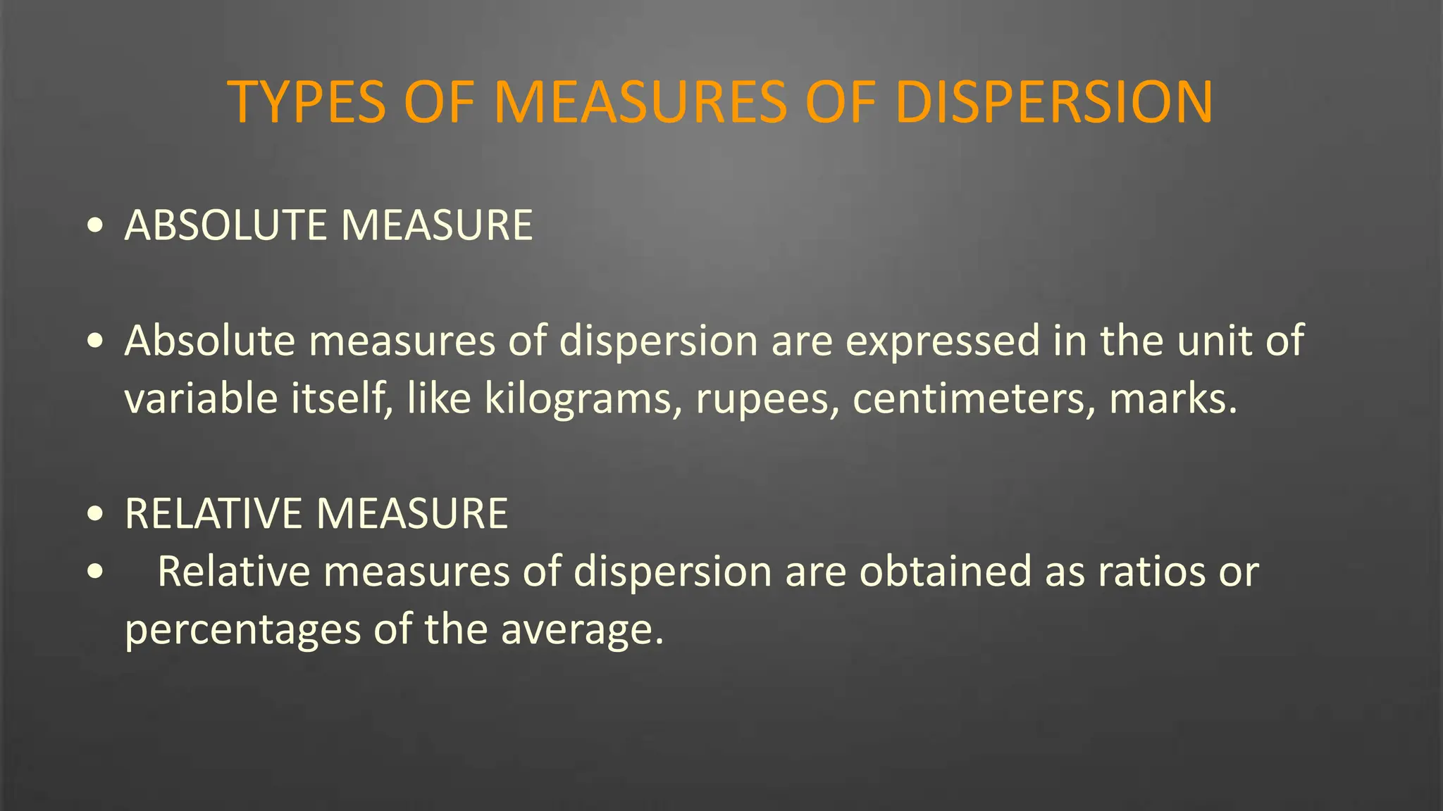 MEASURES OF DISPERSION.pptx(unit 4).pptx