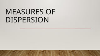 Measures of Dispersion.pptx ways to measure dispersion: | PPT