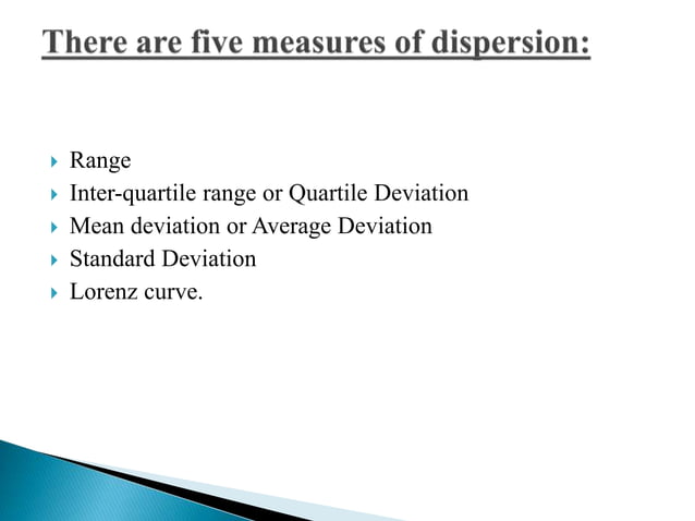 Measures of dispersion or variation | PPTX
