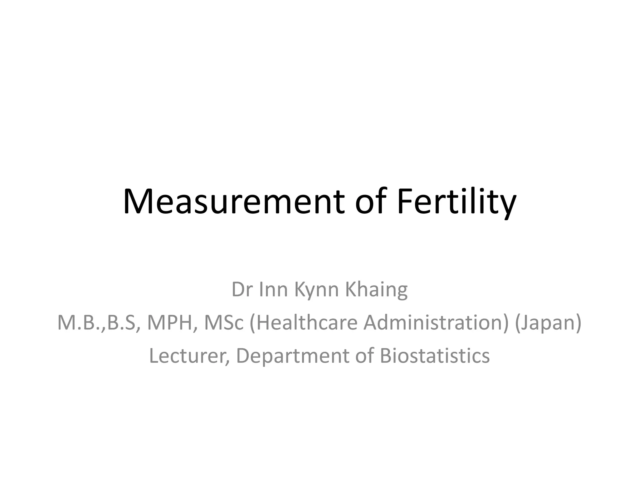 Measures of fertility | PPTX