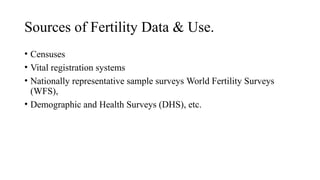 Measures of Fertility.pptx Demography and population science | PPTX