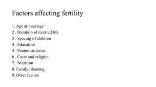 Measures of Fertility.pptx Demography and population science | PPTX
