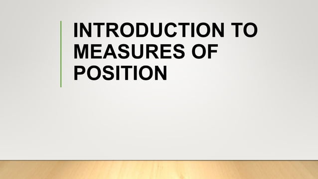 Measures of Position MATHEMATICS 10.pptx