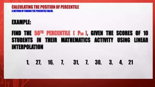 MEASURES OF POSITION FOR UNGROUP DATA (QUARTILE, DECILE, AND PERCENTILE ...