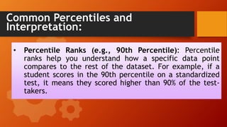Descriptive Measures-Measures of Positionality | PPTX