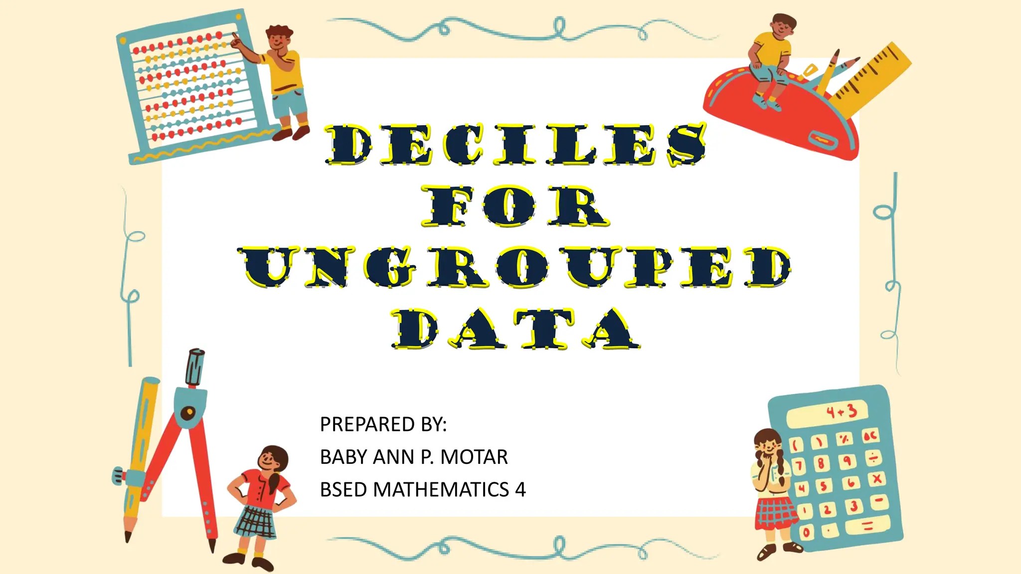 Measures of Position DECILES for ungrouped data | PPTX