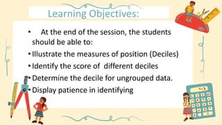 Measures of Position DECILES for ungrouped data | PPTX