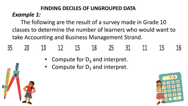 Measures of Position DECILES for ungrouped data | PPTX