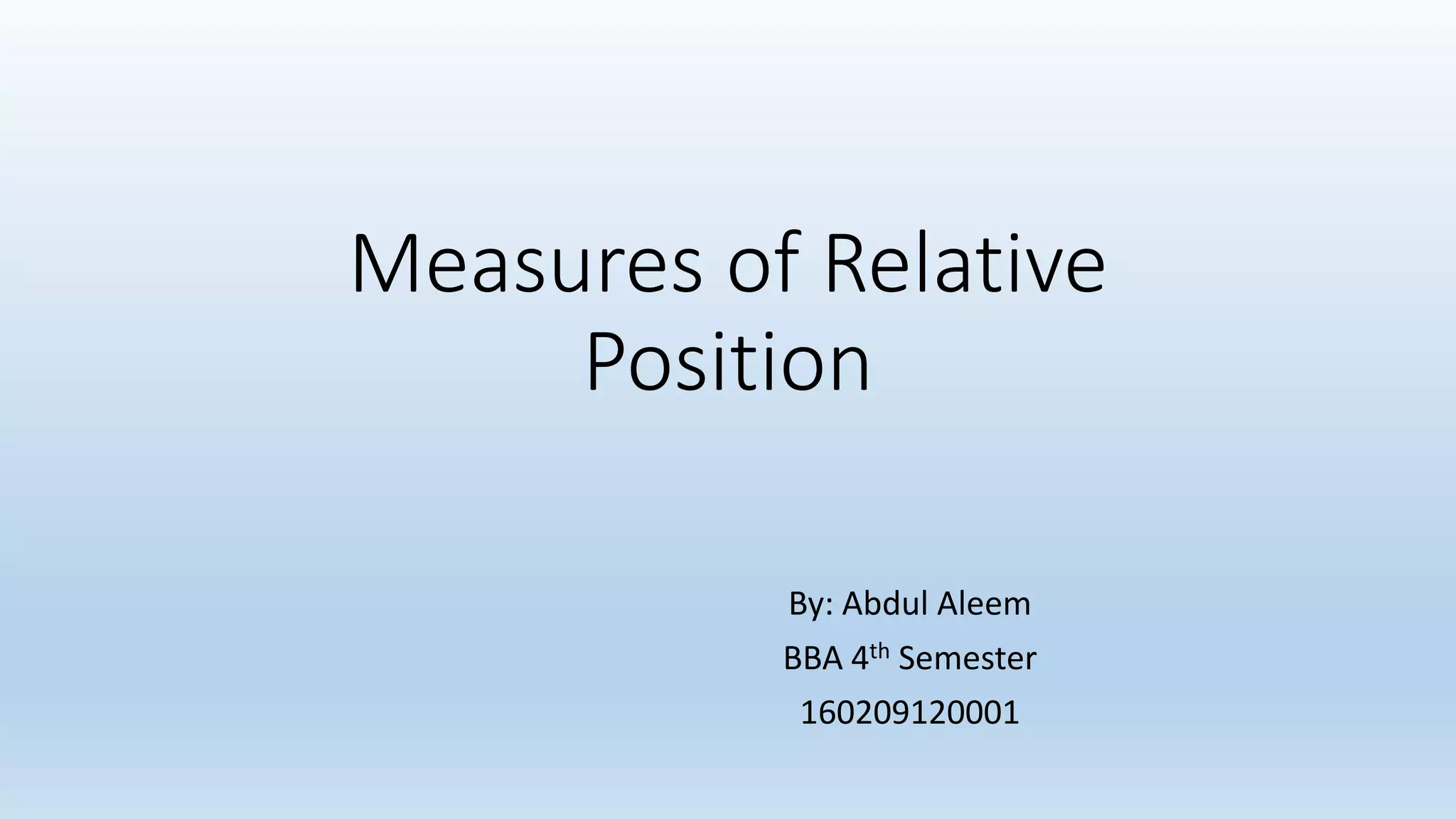 Measures of relative position | PPTX