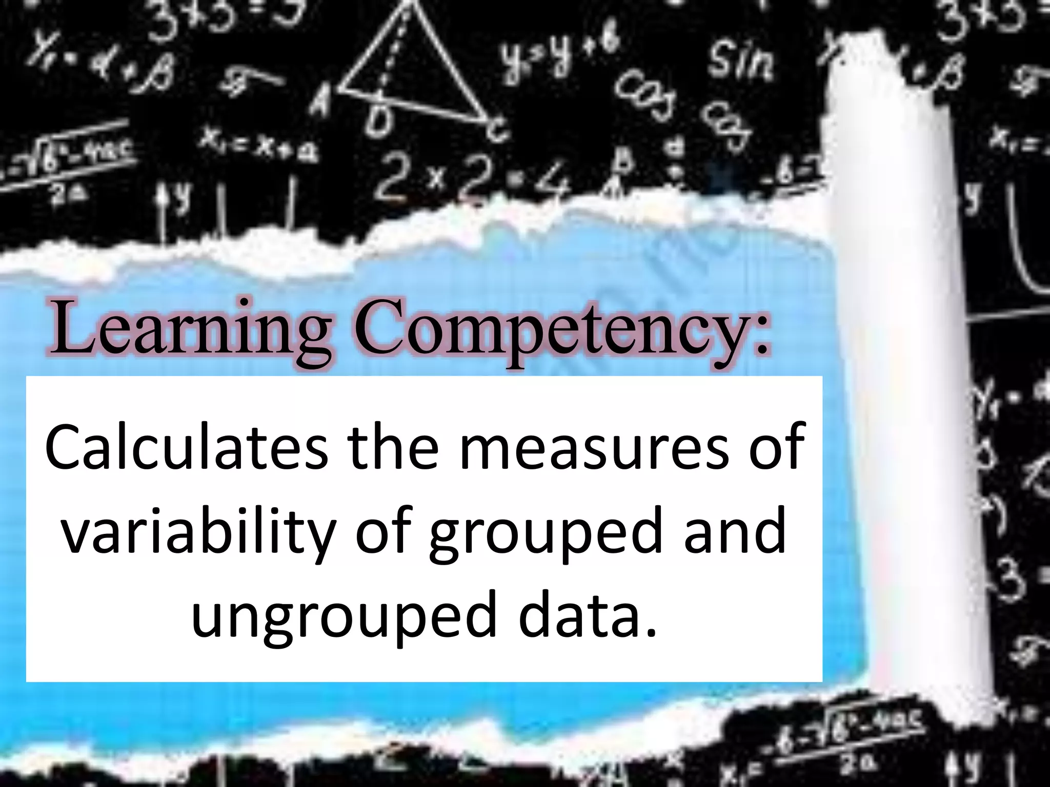 Measures of Variability of Grouped and Ungrouped Data | PPTX