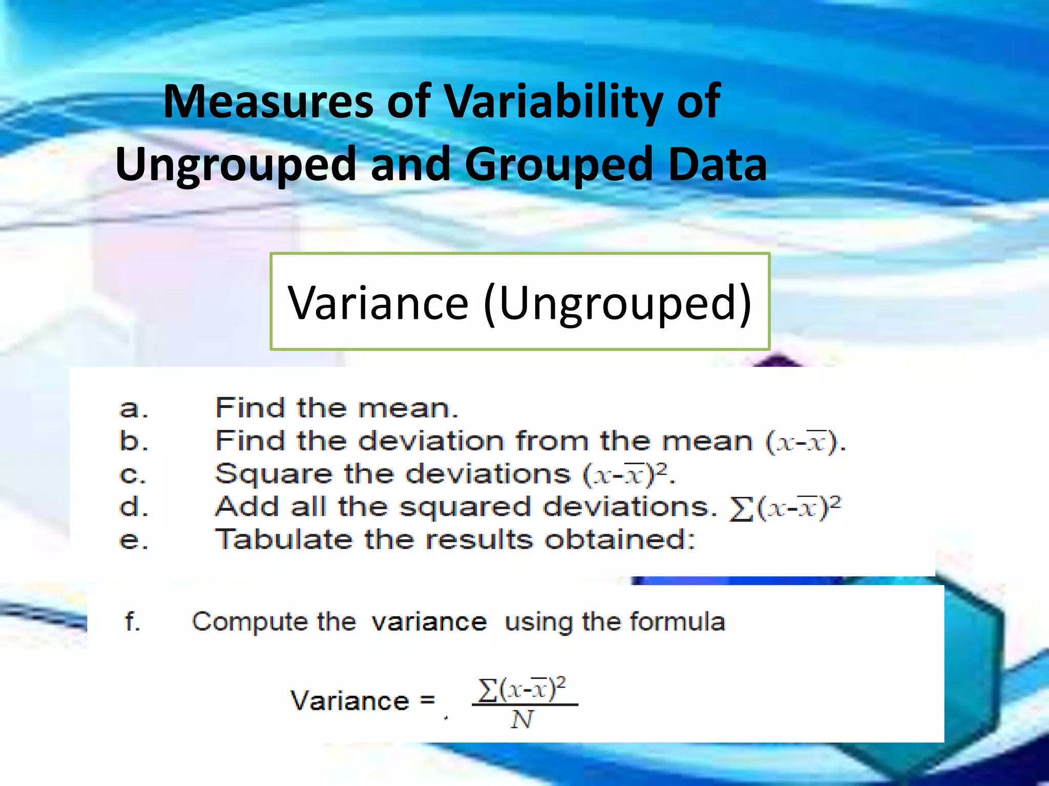 Measures of Variability of Grouped and Ungrouped Data | PPTX