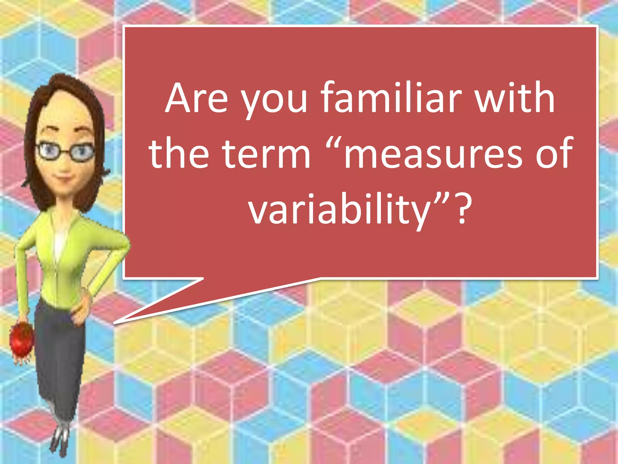 Measures of Variability of Grouped and Ungrouped Data | PPTX