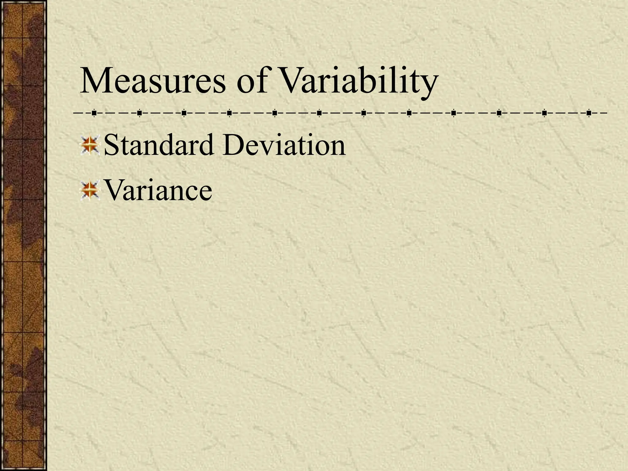 Measures of Variablity.kjc.ppt | Physics | Science