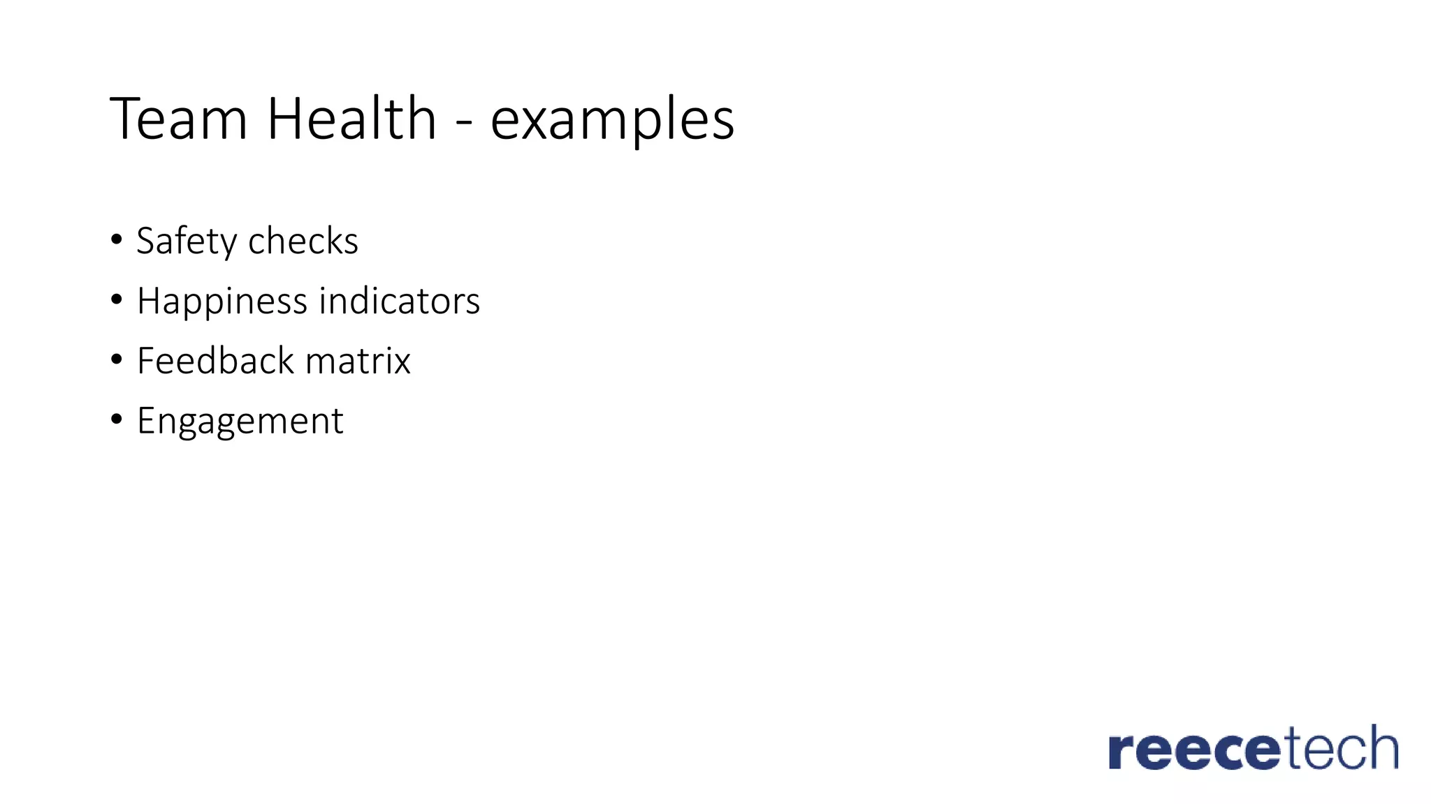 Measuring for team effectiveness (with Reecetech) | PPT
