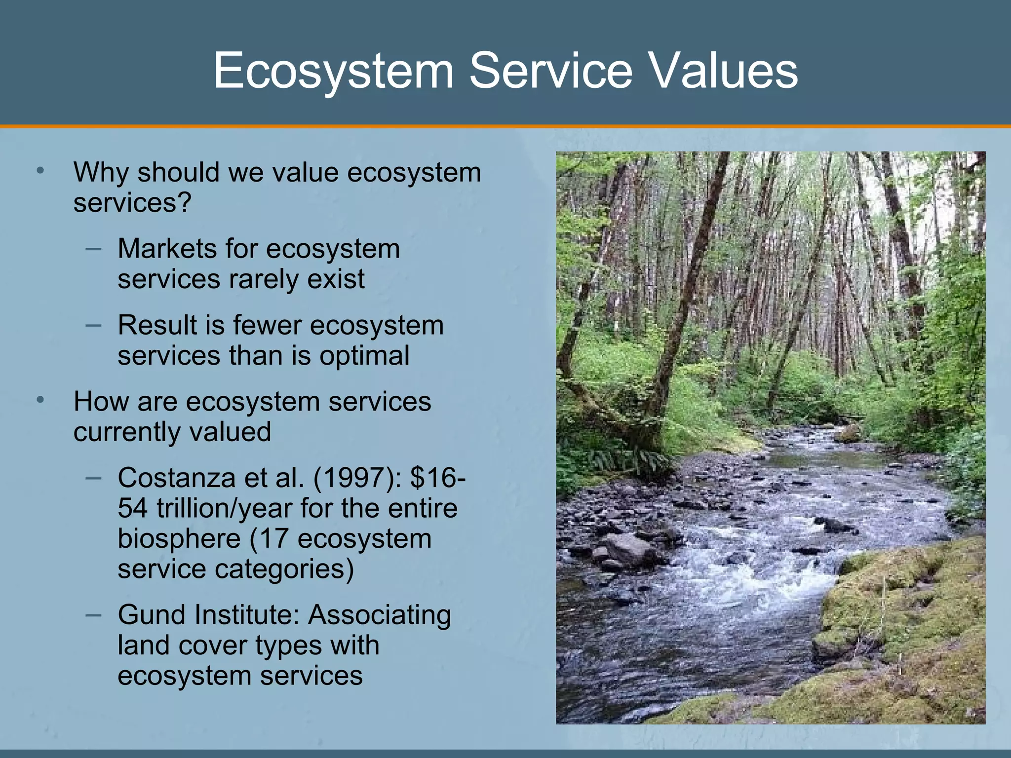 Measuring, Valuation and Pricing of Ecosystem Services | PPT