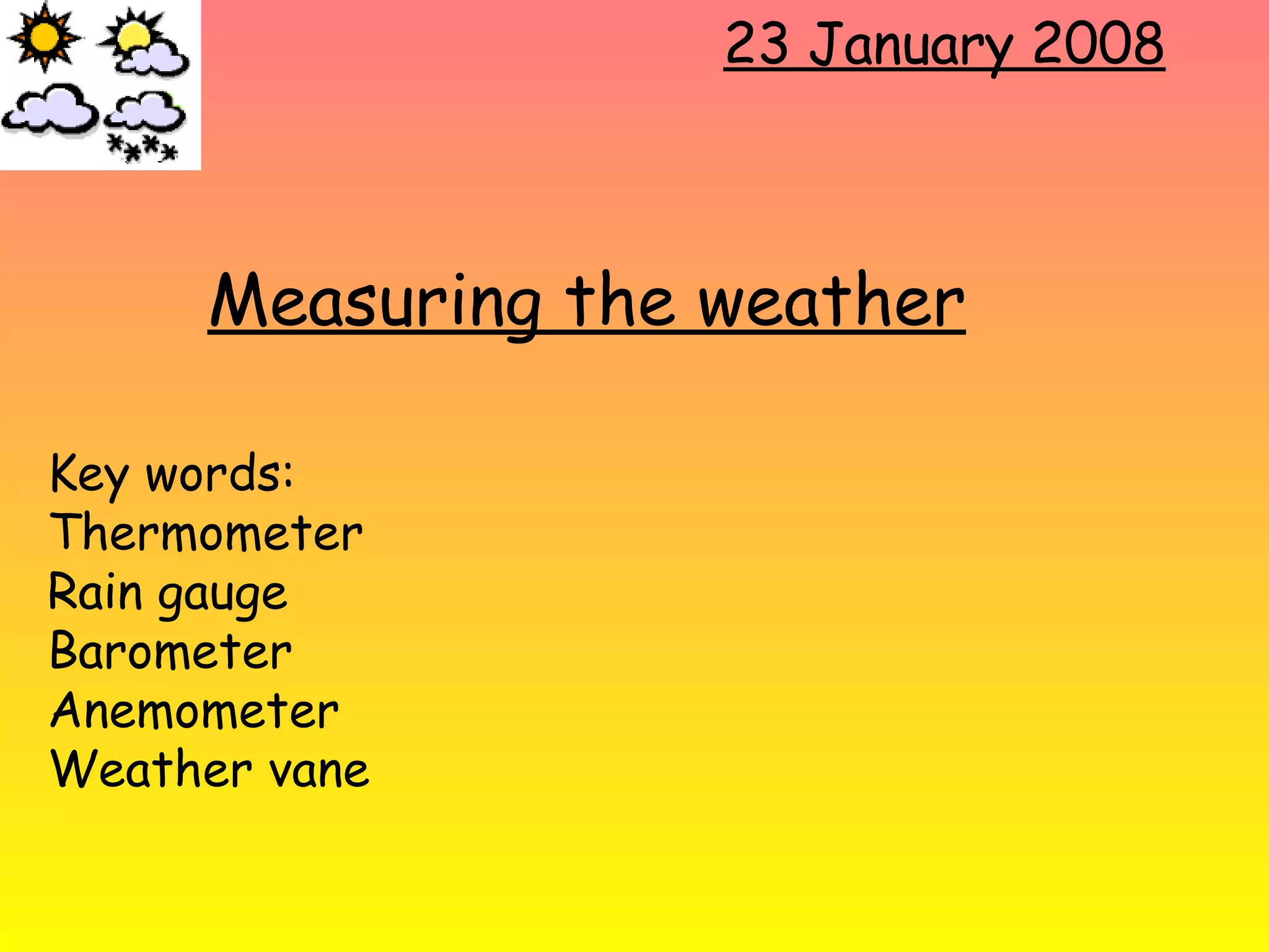 Measuring Weather Instruments | PPT