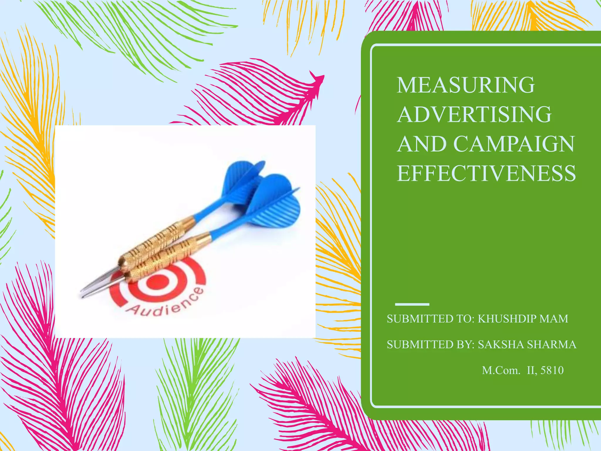 Measuring advertising and campaign effectiveness | PPTX