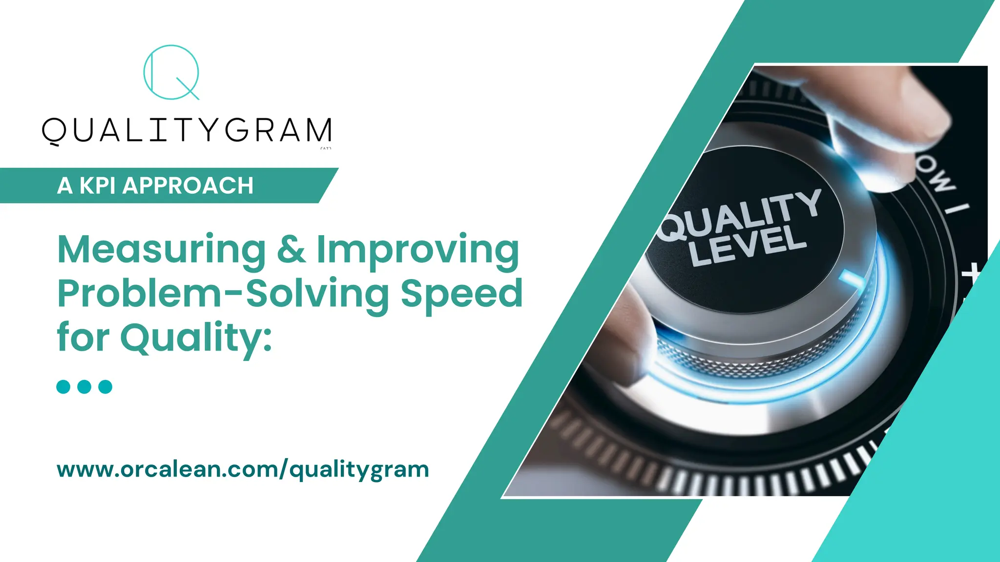 Measuring and Improving Problem-Solving Speed for Quality KPI Approach.pdf
