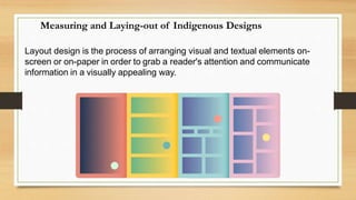 Measuring and Laying-out of Indigenous Designs.pptx