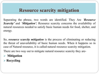 Scarcity Of Natural Resources