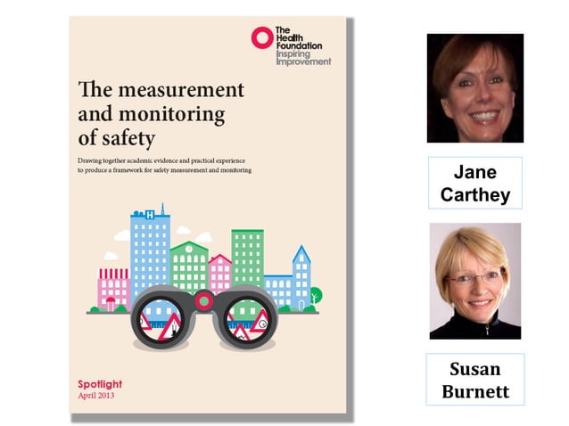 Introduction of the Measuring and Monitoring of Safety (Vincent ...