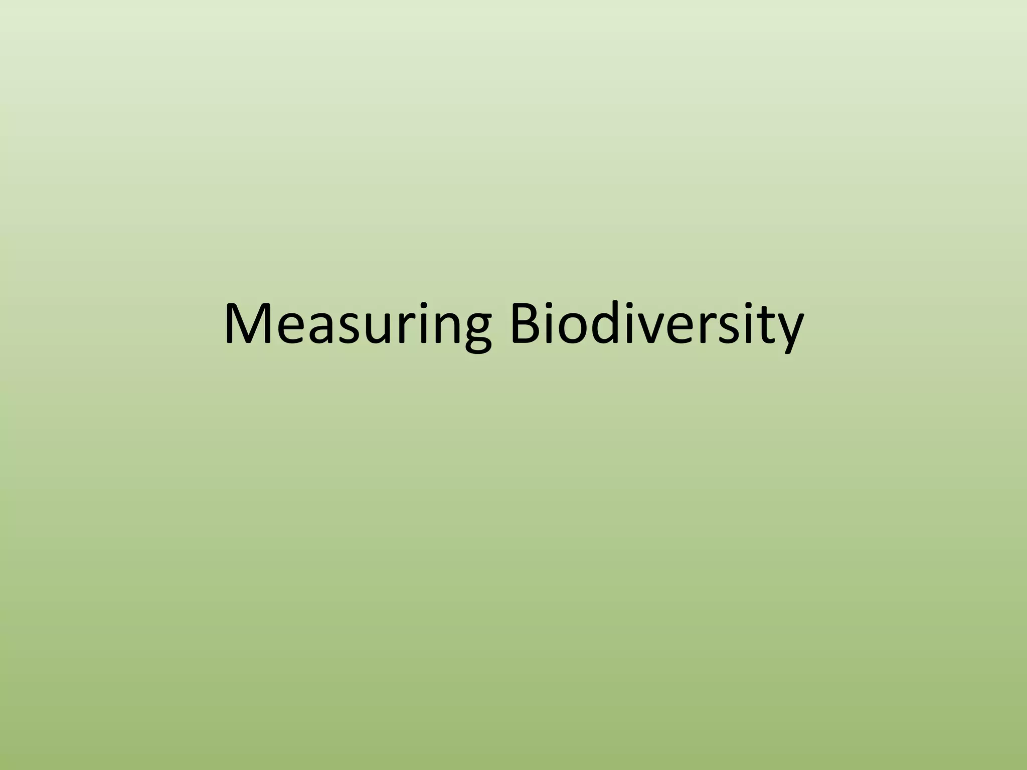 Measuring biodiversity | PPTX
