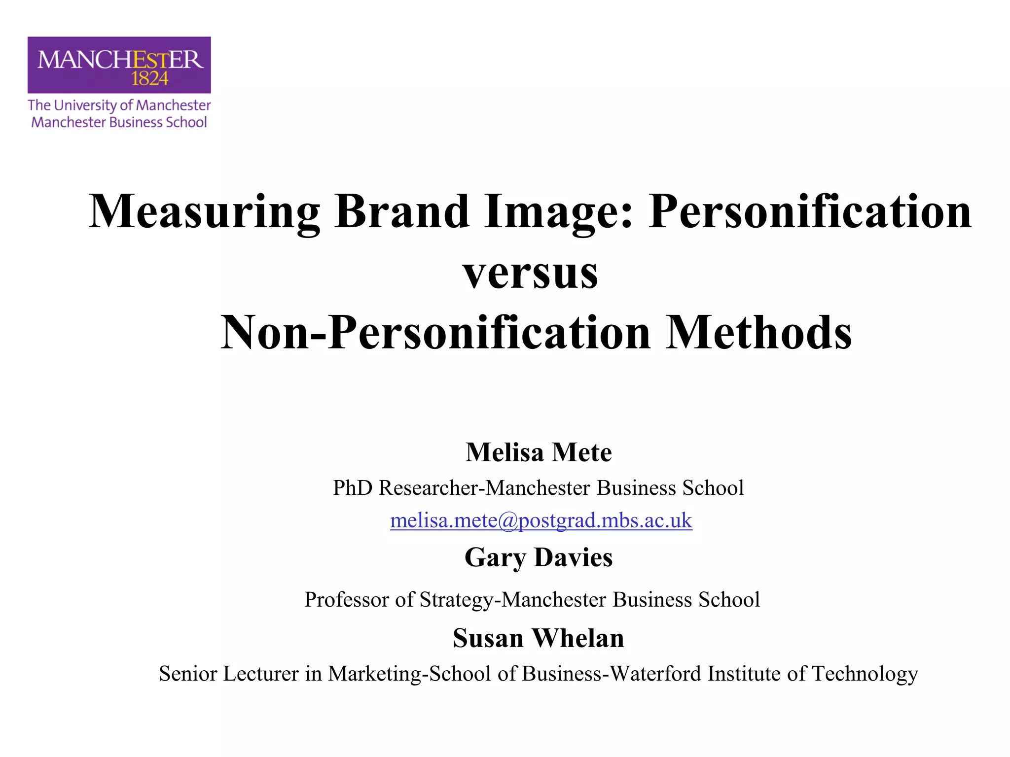 Measuring brand image personification versus non personification ...
