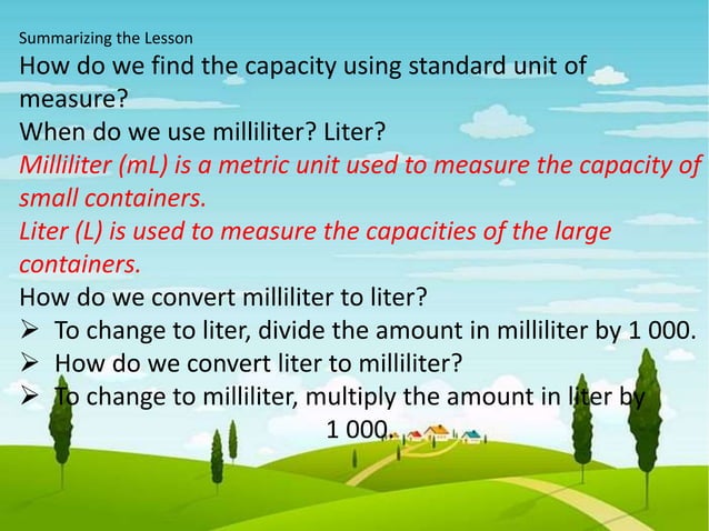 LIQUID-CAPACITY MEASURE-LITER-MILLILITER.pptx | Chemistry | Science