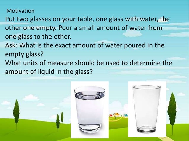 LIQUID-CAPACITY MEASURE-LITER-MILLILITER.pptx | Chemistry | Science