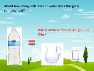 LIQUID-CAPACITY MEASURE-LITER-MILLILITER.pptx