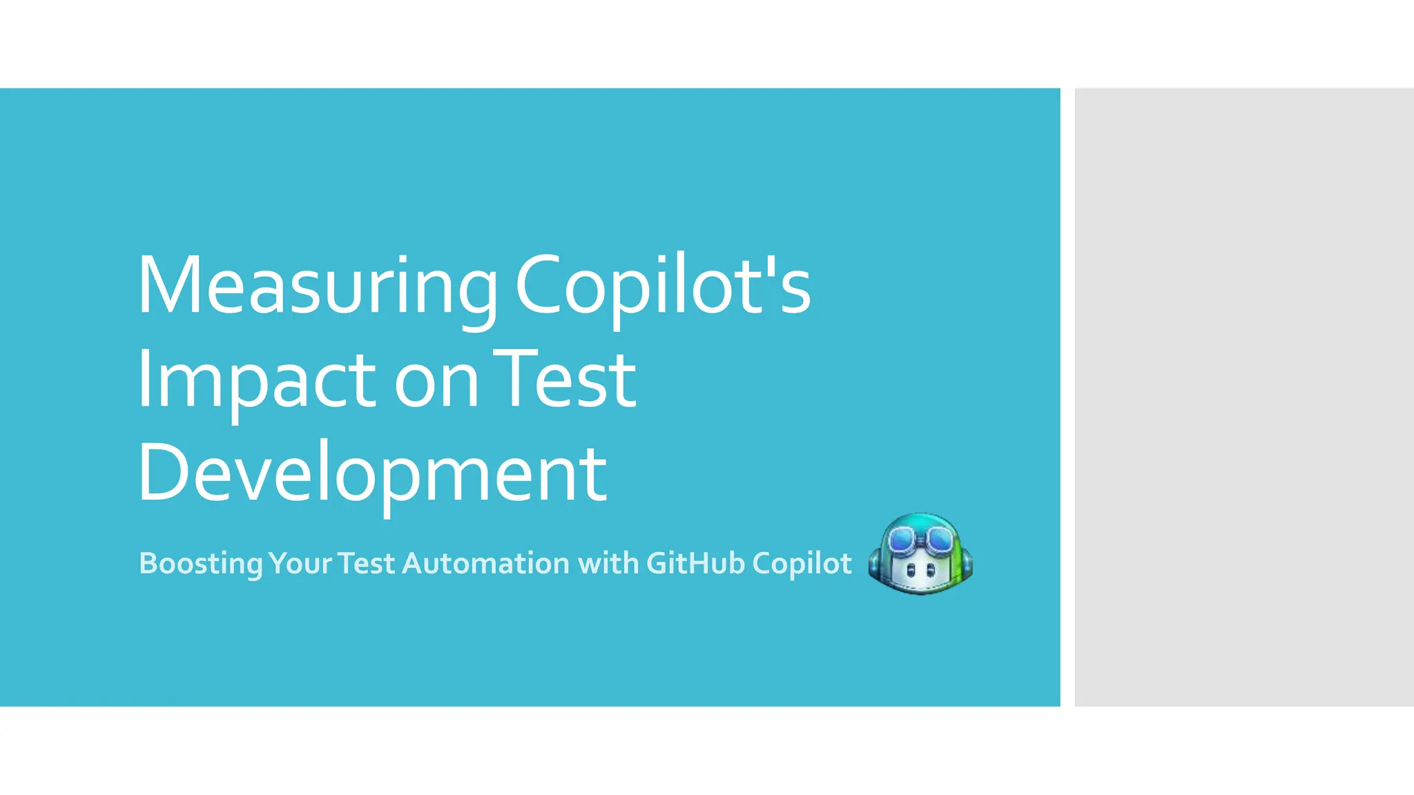 Measuring Copilot's Impact on Test Development.pptx