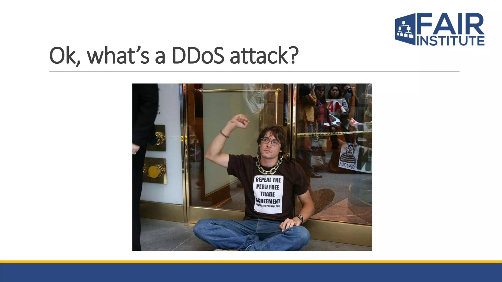Measuring DDoS Risk using FAIR (Factor Analysis of Information Risk | PPTX