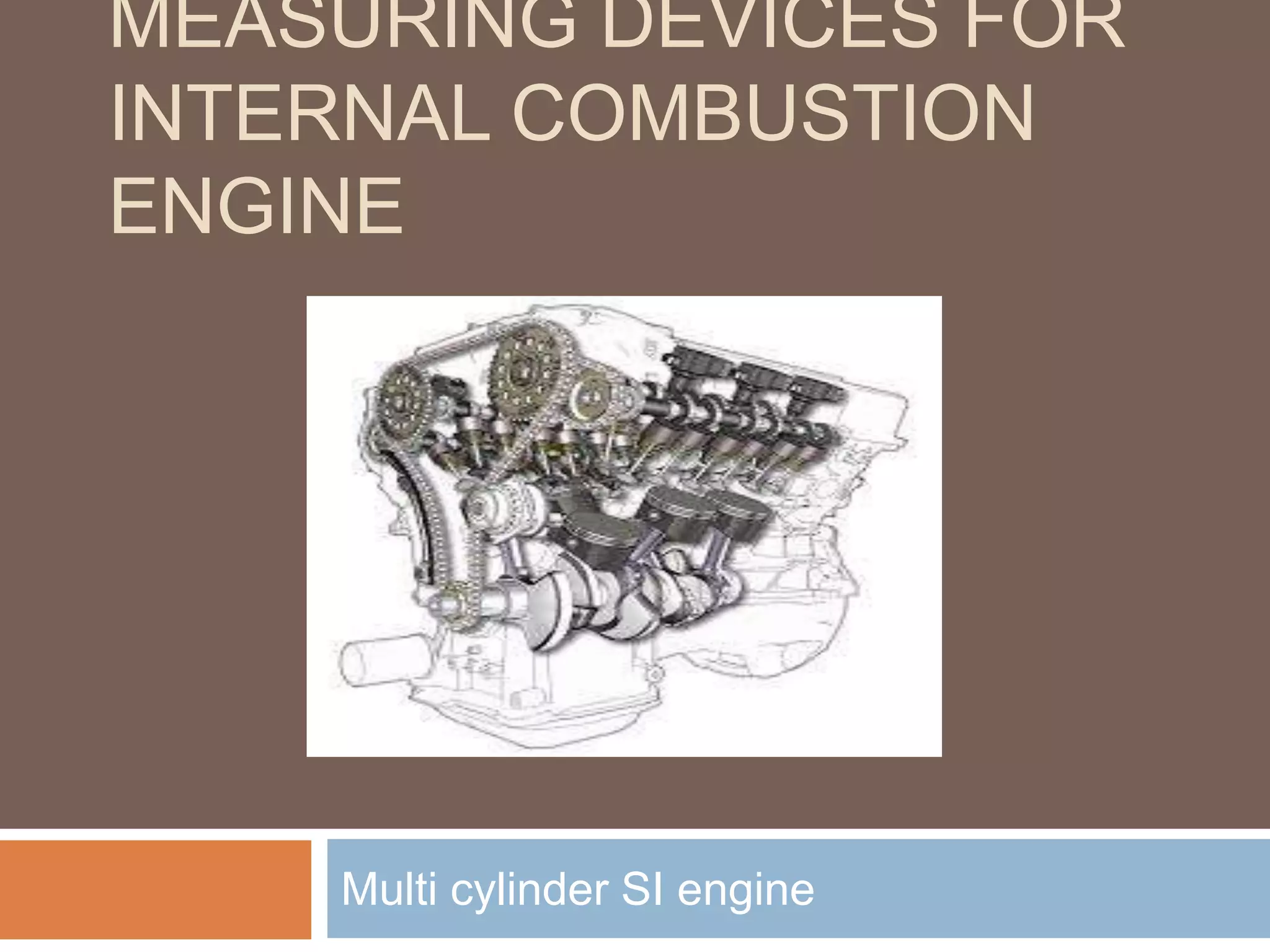 Measuring of different parameter of IC engine | PPT