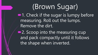 Measuring Dry and Liquid Ingredients Accurately.ppt.pptx