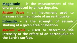 MEASURING EARTHQUAKE SCIENCE 8 -MAGNITUDE | PPTX