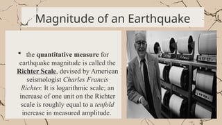 MEASURING EARTHQUAKES using the term Magnitude and Intensity.pptx