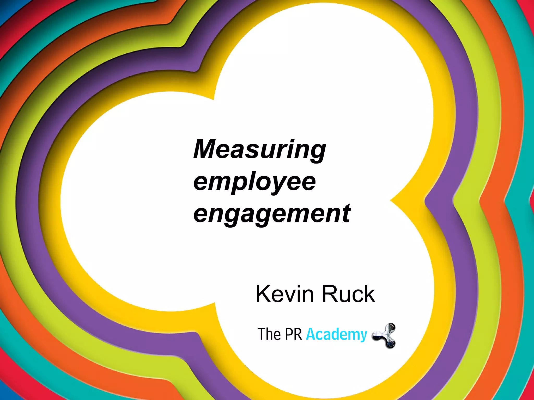 Measuring employee engagement | PPT