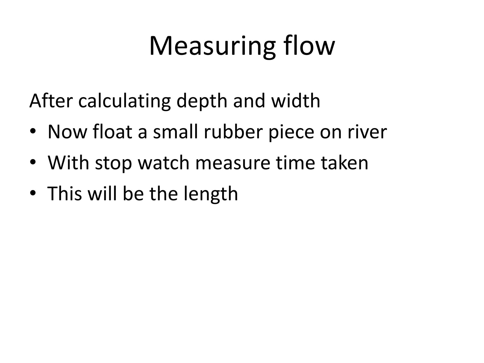 Measuring flow of water | PPTX