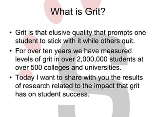 Measuring Grit - 2013 SmarterMeasure Presentation | PPT