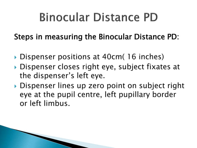 Measuring interpupillary distance | PPT | Eye and Vision Conditions ...