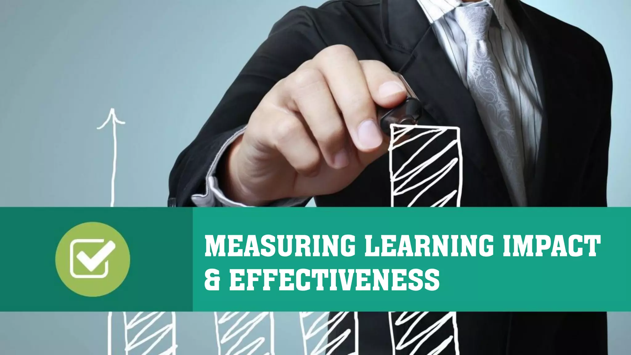 Measuring learning impact & effectiveness | PDF