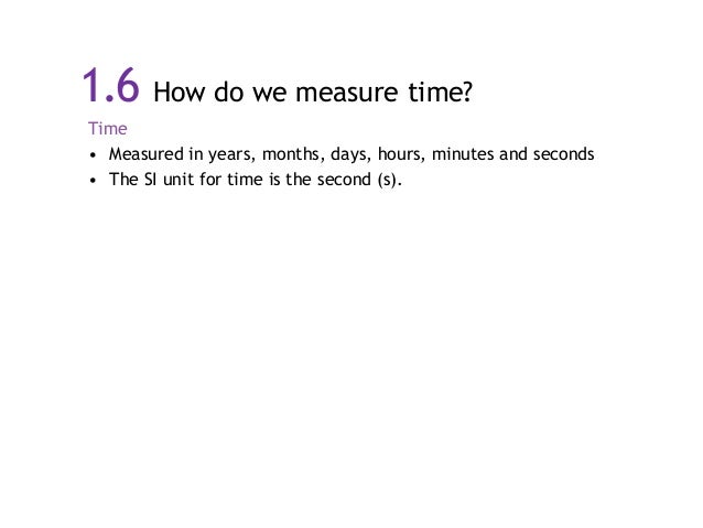 Measuring length and time