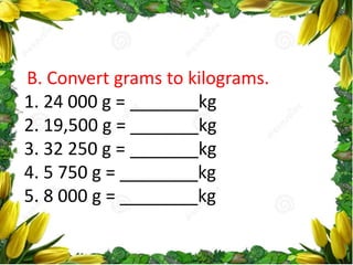 Mass / Weight Measure for Gr3 4QT.pptptx | PPTX