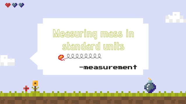 Measuring mass in standard units grade 2.pptx
