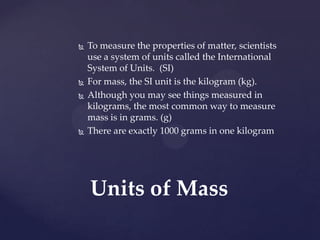 Measuring matter powerpoint | PPTX